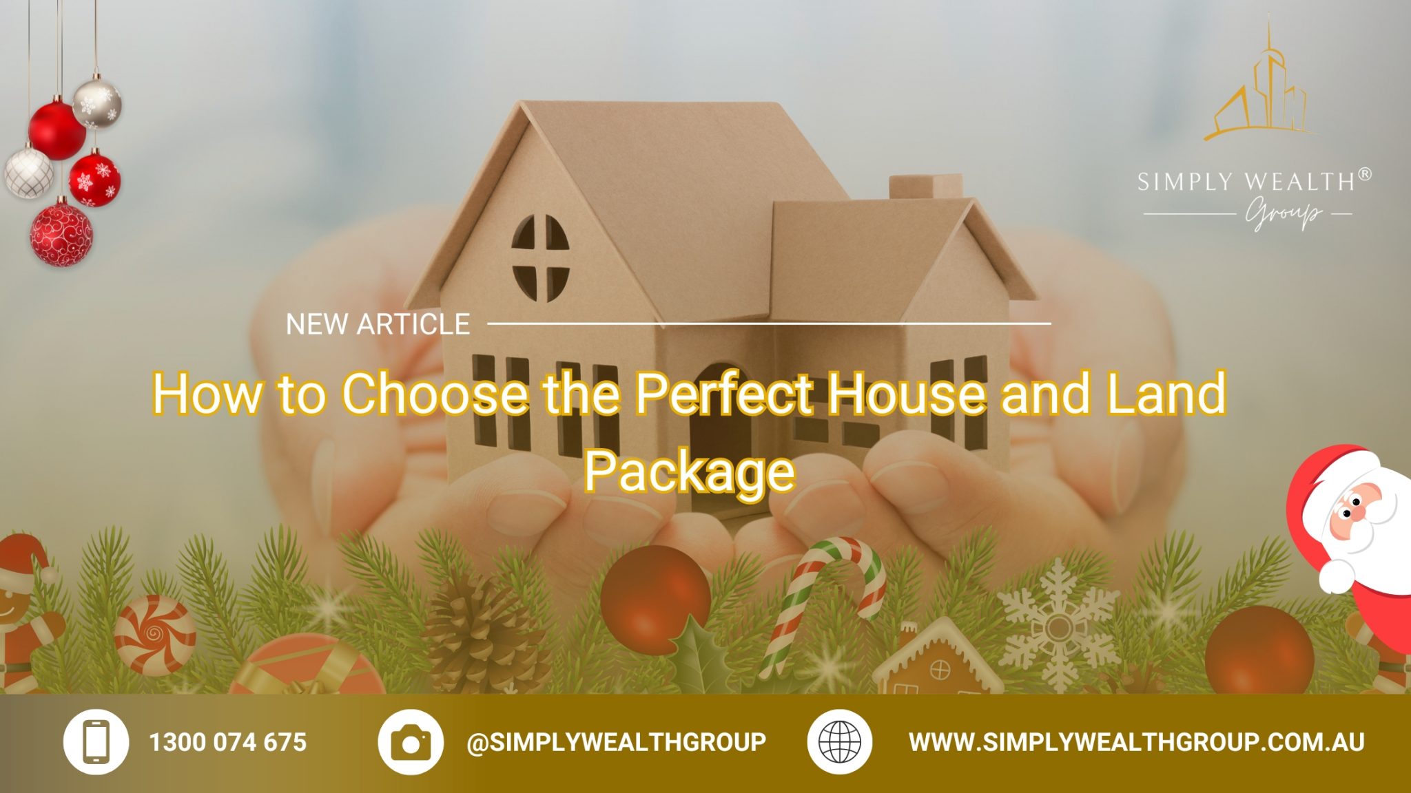 How To Choose A House And Land Package In 2025 | Expert Guide