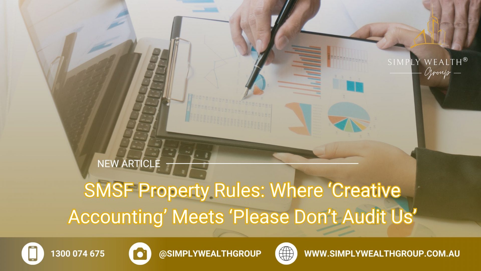 SMSF Property Rules: Stay Smart, Stay Compliant In 2025