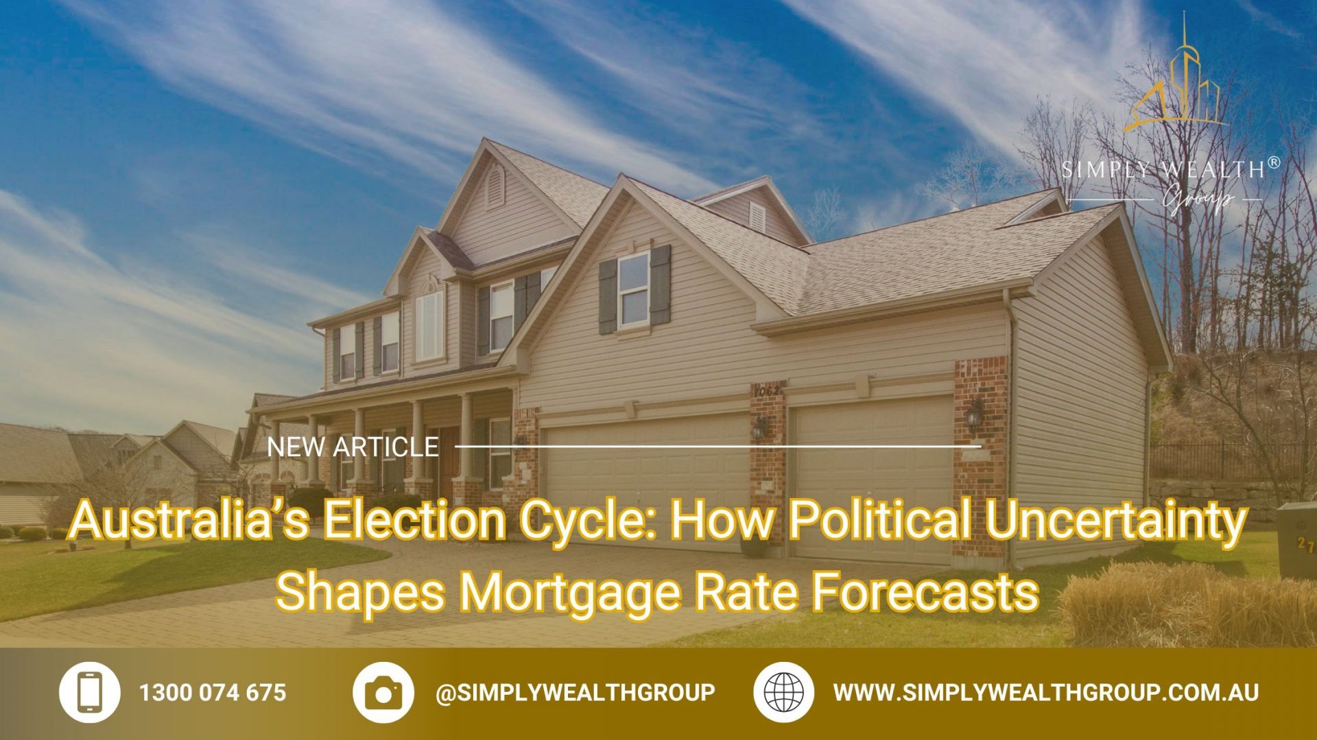 How Australia’s Election Shapes Mortgage Rate Forecasts